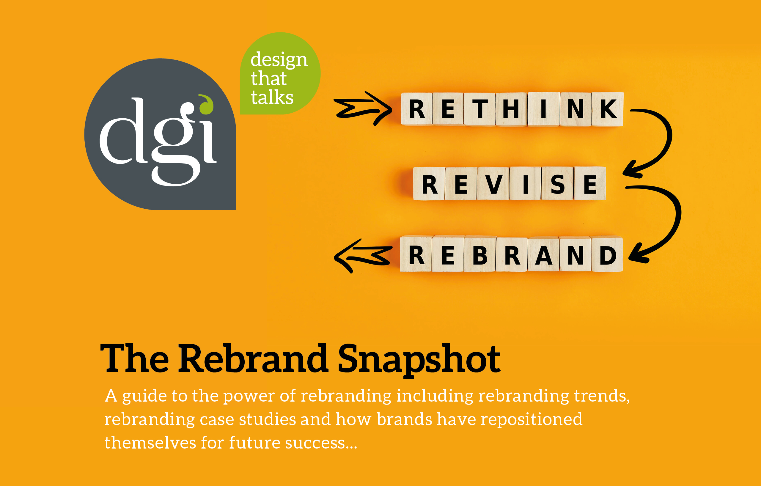 The Rebrand Snapshot - Design Group International